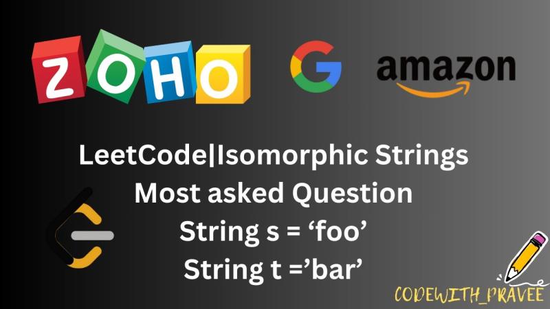 Praveena Pothi R K on LinkedIn: ZOHO| Isomorphic Strings | Leetcode ... Praveena Pothi R K on LinkedIn: ZOHO| Isomorphic Strings | Leetcode ...