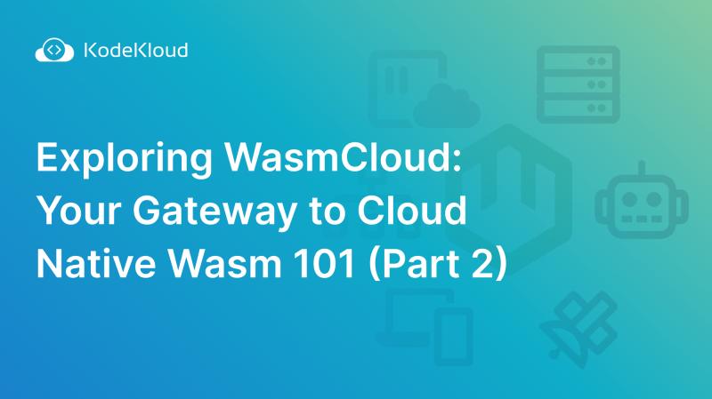 Nimesha Jinarajadasa on LinkedIn: Cloud Native Wasm 101: An Overview of ... Nimesha Jinarajadasa on LinkedIn: Cloud Native Wasm 101: An Overview of ...