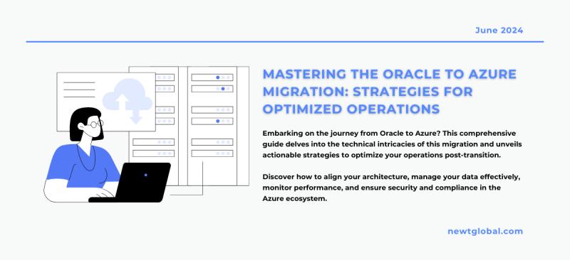 Newt Global on LinkedIn: Azure Post-Oracle Migration: Optimizing ... Newt Global on LinkedIn: Azure Post-Oracle Migration: Optimizing ...