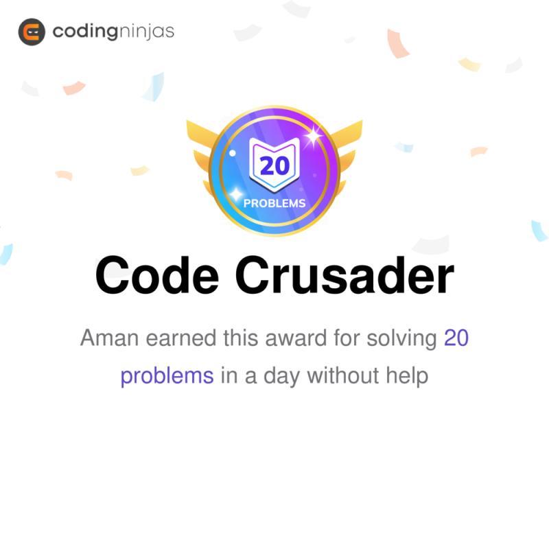 Aman Singh on LinkedIn: Codingninjas | Achievements Aman Singh on LinkedIn: Codingninjas | Achievements