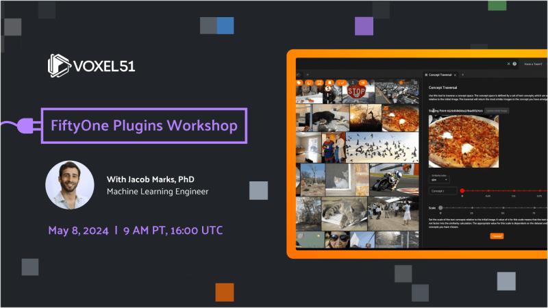 Voxel51 on LinkedIn: Developing FiftyOne Plugins Workshop - May 8 - Voxel51 Voxel51 on LinkedIn: Developing FiftyOne Plugins Workshop - May 8 - Voxel51