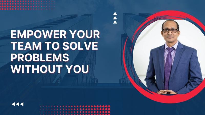 Ziaul Alam FCA on LinkedIn: Empower Your Team to Solve Problems Without ... Ziaul Alam FCA on LinkedIn: Empower Your Team to Solve Problems Without ...