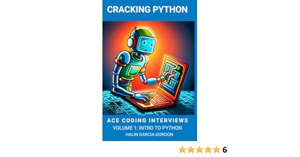 Halin Garcia-Gordon, CISSP on LinkedIn: Cracking Python: Ace Coding ... Halin Garcia-Gordon, CISSP on LinkedIn: Cracking Python: Ace Coding ...