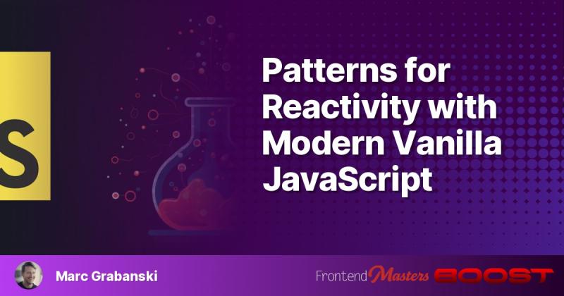 Joan León on LinkedIn: Patterns for Reactivity with Modern Vanilla ... Joan León on LinkedIn: Patterns for Reactivity with Modern Vanilla ...