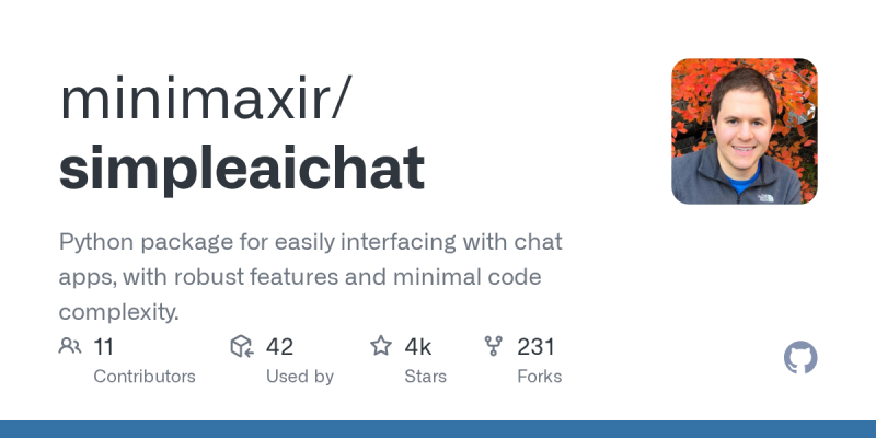 Matthew Meis, MBA on LinkedIn: GitHub - minimaxir/simpleaichat: Python ... Matthew Meis, MBA on LinkedIn: GitHub - minimaxir/simpleaichat: Python ...