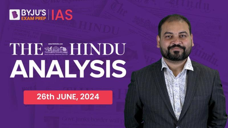 Rohit Kumar on LinkedIn: The Hindu Newspaper Analysis | 26th June 2024 ... Rohit Kumar on LinkedIn: The Hindu Newspaper Analysis | 26th June 2024 ...
