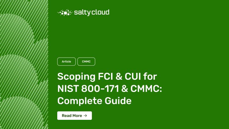 Kloud9IT on LinkedIn: Scoping FCI & CUI for NIST 800-171 & CMMC ... Kloud9IT on LinkedIn: Scoping FCI & CUI for NIST 800-171 & CMMC ...