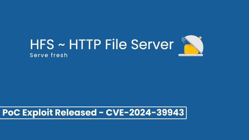 John Huang on LinkedIn: PoC Exploit Released for HTTP File Server ... John Huang on LinkedIn: PoC Exploit Released for HTTP File Server ...