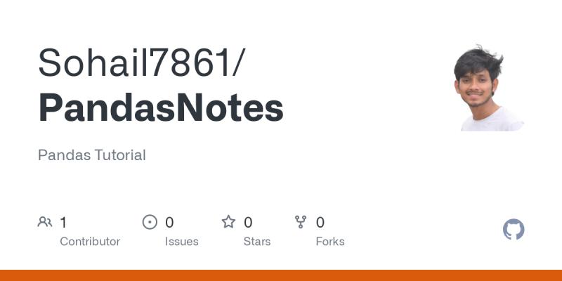 Sohail Mohammad on LinkedIn: GitHub - Sohail7861/PandasNotes: Pandas ... Sohail Mohammad on LinkedIn: GitHub - Sohail7861/PandasNotes: Pandas ...