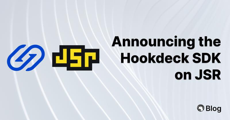 Hookdeck on LinkedIn: Announcing the Hookdeck SDK on JSR Hookdeck on LinkedIn: Announcing the Hookdeck SDK on JSR