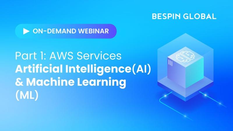 Bespin Global US on LinkedIn: WEBINAR | AWS AI & ML Part 1 - Intro to ... Bespin Global US on LinkedIn: WEBINAR | AWS AI & ML Part 1 - Intro to ...