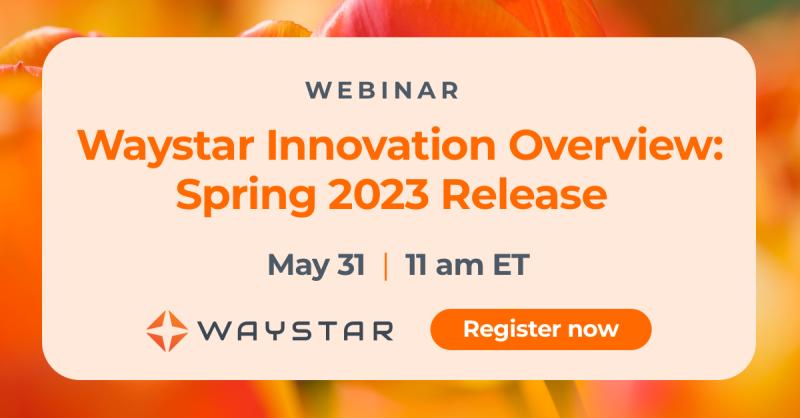 Waystar on LinkedIn: Waystar Innovation Overview Webinar: Spring 2023 ... Waystar on LinkedIn: Waystar Innovation Overview Webinar: Spring 2023 ...