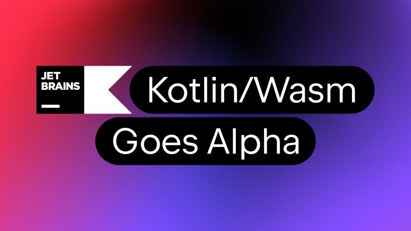 Abdul Basit on LinkedIn: Kotlin for WebAssembly Goes Alpha | The Kotlin ... Abdul Basit on LinkedIn: Kotlin for WebAssembly Goes Alpha | The Kotlin ...
