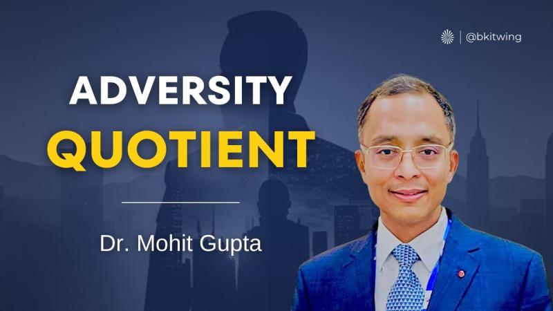 IT Wing on LinkedIn: Adversity Quotient || Dr Mohit Gupta IT Wing on LinkedIn: Adversity Quotient || Dr Mohit Gupta