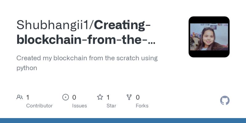 Shubhangi Saini on LinkedIn: GitHub - Shubhangii1/Creating-blockchain ... Shubhangi Saini on LinkedIn: GitHub - Shubhangii1/Creating-blockchain ...