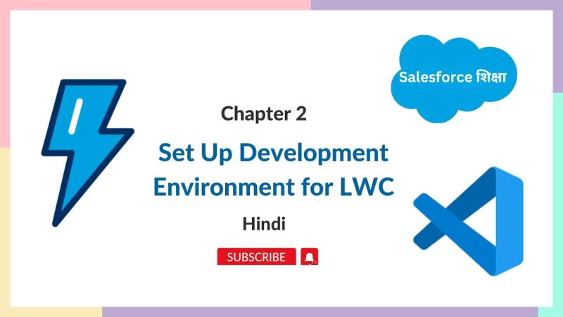 Salesforce Shiksha on LinkedIn: Set up Development Environment for LWC ... Salesforce Shiksha on LinkedIn: Set up Development Environment for LWC ...