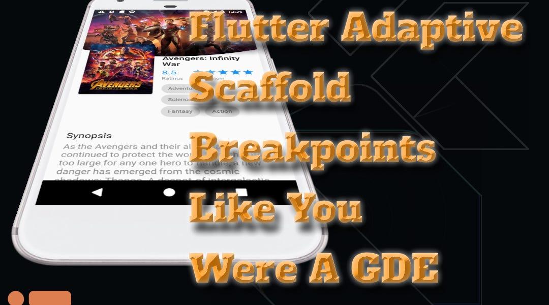 How to Write Flutter Adaptive Scaffold Breakpoints | Fred Grott posted ... How to Write Flutter Adaptive Scaffold Breakpoints | Fred Grott posted ...