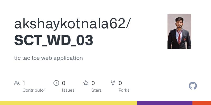 Akshay Kotnala on LinkedIn: GitHub - akshaykotnala62/SCT_WD_03: tic tac ... Akshay Kotnala on LinkedIn: GitHub - akshaykotnala62/SCT_WD_03: tic tac ...