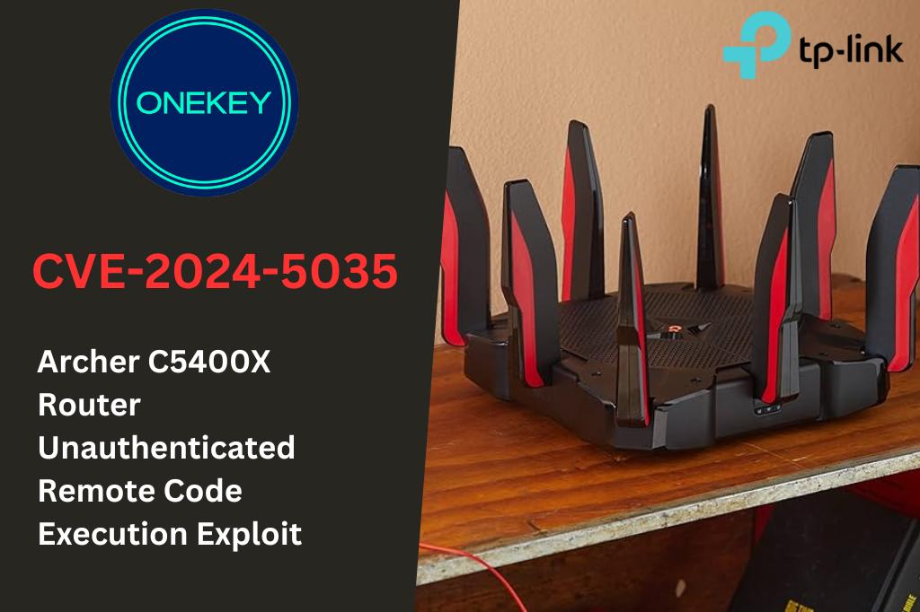 CVE-2024-5035: Archer C5400X Router Unauthenticated | Eswar V posted on ... CVE-2024-5035: Archer C5400X Router Unauthenticated | Eswar V posted on ...