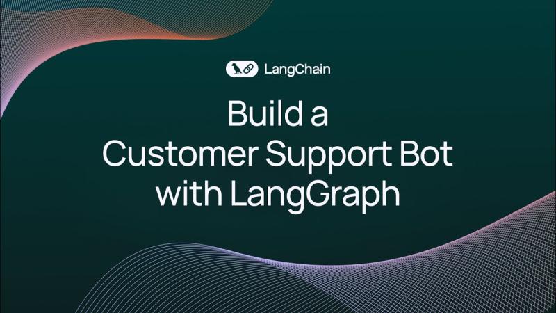 Donald Lutz on LinkedIn: Build a Customer Support Bot | LangGraph Donald Lutz on LinkedIn: Build a Customer Support Bot | LangGraph