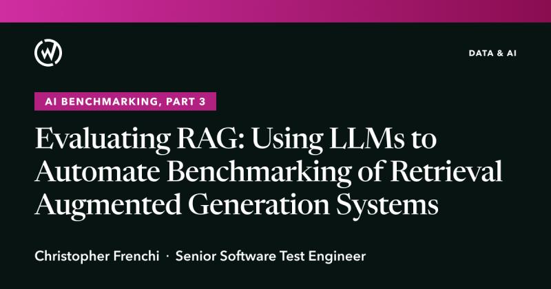 WillowTree on LinkedIn: Evaluating RAG: Using LLMs to Automate ... WillowTree on LinkedIn: Evaluating RAG: Using LLMs to Automate ...