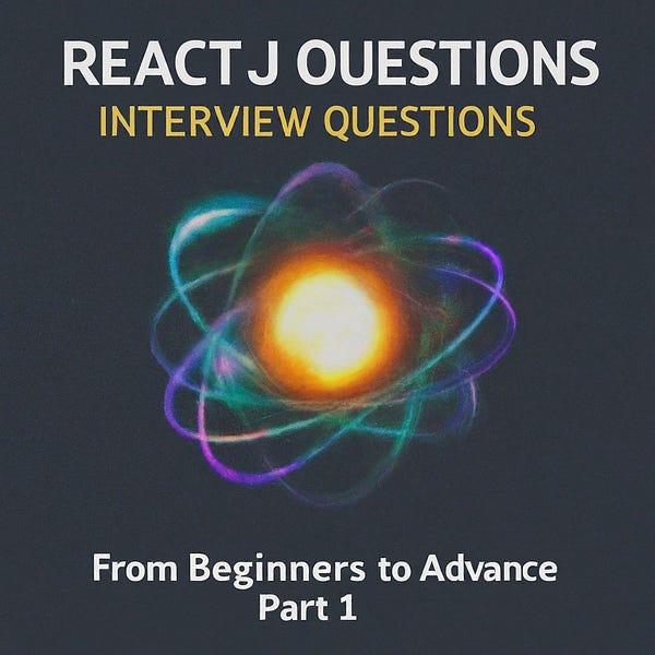 Md Akhlaque Ahmad on LinkedIn: ReactJS Interview Questions: From ... Md Akhlaque Ahmad on LinkedIn: ReactJS Interview Questions: From ...