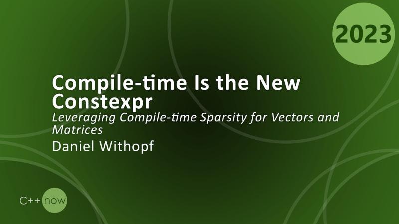 C++Now on LinkedIn: C++ Compile-Time Sparse Matrices for Linear Algebra ... C++Now on LinkedIn: C++ Compile-Time Sparse Matrices for Linear Algebra ...