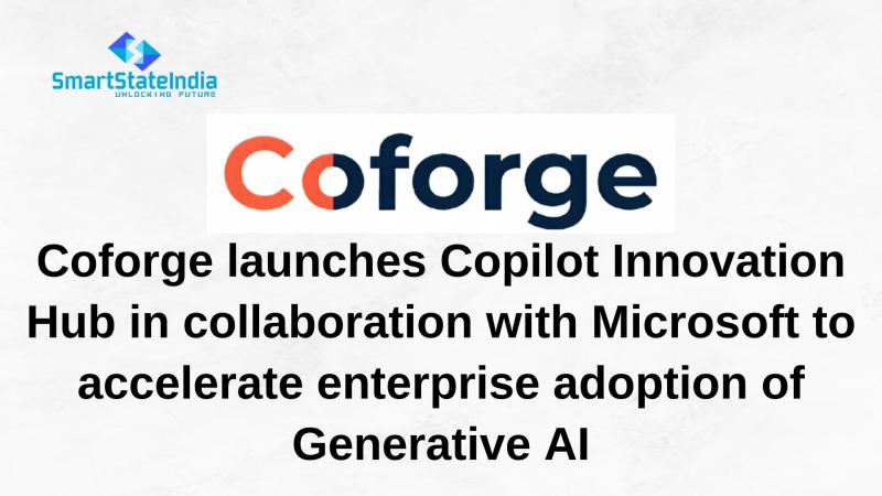 SmartStateIndia on LinkedIn: Coforge launches Copilot Innovation Hub in ... SmartStateIndia on LinkedIn: Coforge launches Copilot Innovation Hub in ...