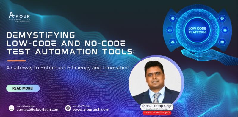 AFour Technologies on LinkedIn: Demystifying Low-Code and No-Code Test ... AFour Technologies on LinkedIn: Demystifying Low-Code and No-Code Test ...