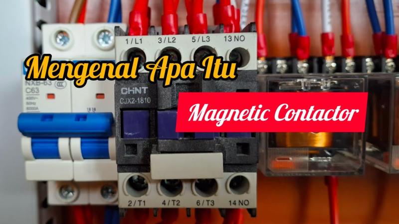 Muchamad Arif Rianata on LinkedIn: Mengenal Apa itu Kontaktor ... Muchamad Arif Rianata on LinkedIn: Mengenal Apa itu Kontaktor ...