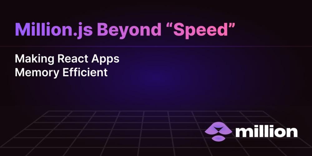 How Million.js makes React faster | Million.js posted on the topic ... How Million.js makes React faster | Million.js posted on the topic ...