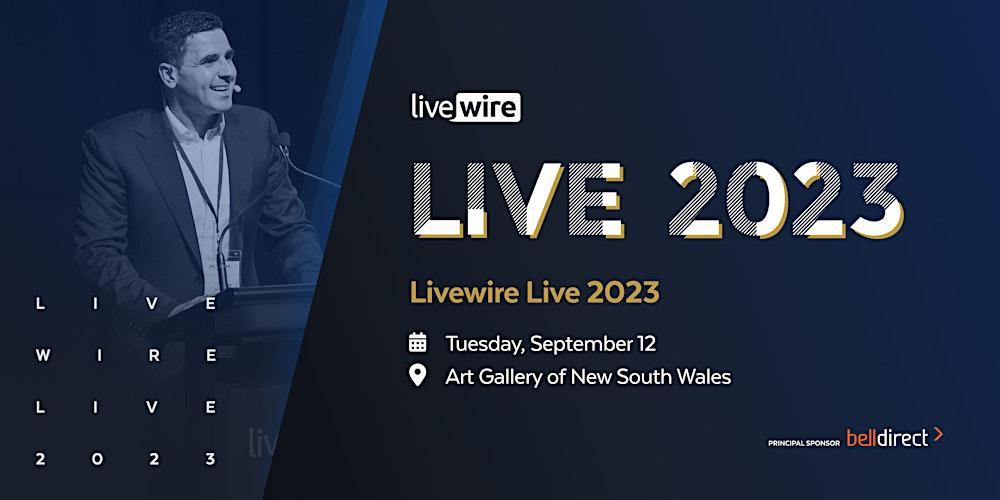 Livewire Markets on LinkedIn: Livewire LIVE 2023 Livewire Markets on LinkedIn: Livewire LIVE 2023