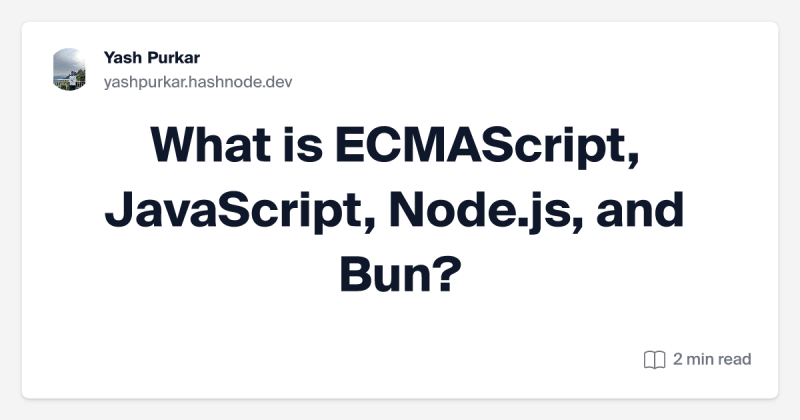 Yash Purkar on LinkedIn: ECMAScript, JavaScript, NodeJs, bun Yash Purkar on LinkedIn: ECMAScript, JavaScript, NodeJs, bun