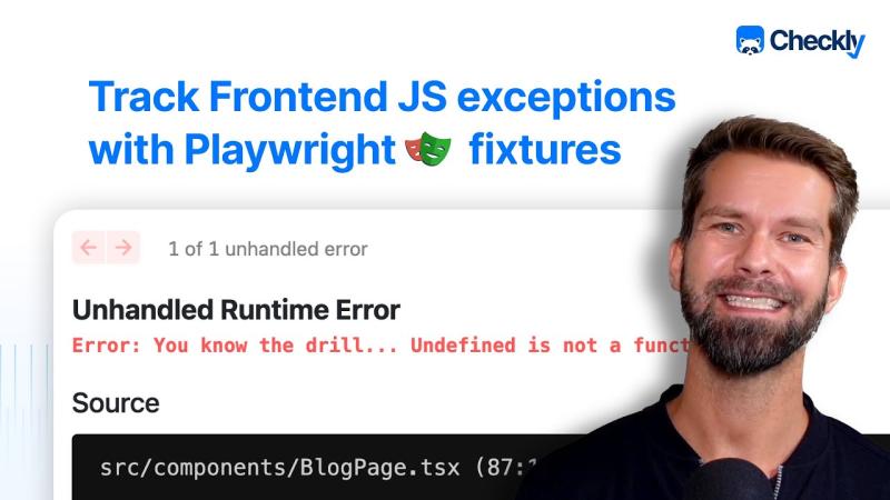 Checkly on LinkedIn: Track Frontend JavaScript errors with Playwright ... Checkly on LinkedIn: Track Frontend JavaScript errors with Playwright ...
