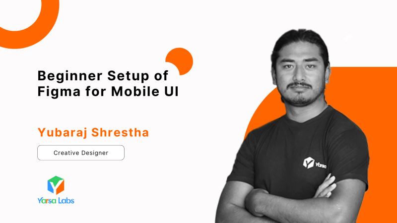 Yarsa Labs on LinkedIn: Beginner Setup of Figma For Mobile UI - Yarsa ... Yarsa Labs on LinkedIn: Beginner Setup of Figma For Mobile UI - Yarsa ...