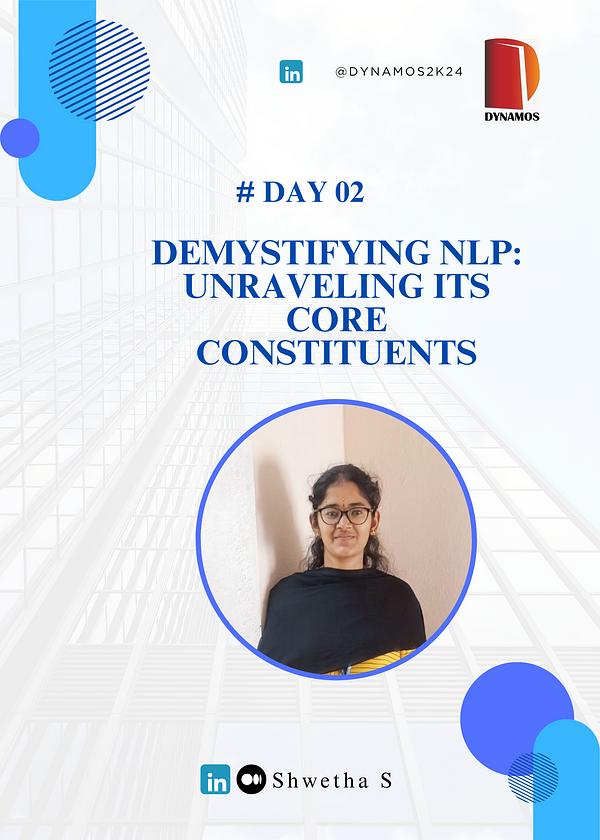 SHWETHA S on LinkedIn: Demystifying NLP: Unraveling its Core Constituents SHWETHA S on LinkedIn: Demystifying NLP: Unraveling its Core Constituents