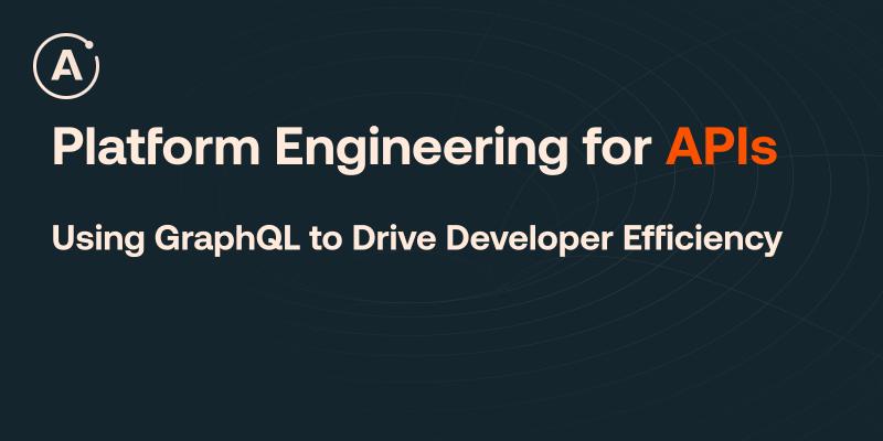 Apollo GraphQL on LinkedIn: Platform Engineering for APIs | Apollo ... Apollo GraphQL on LinkedIn: Platform Engineering for APIs | Apollo ...