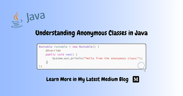 Learn about anonymous classes on Medium | Shubhranshu G. posted on the ... Learn about anonymous classes on Medium | Shubhranshu G. posted on the ...