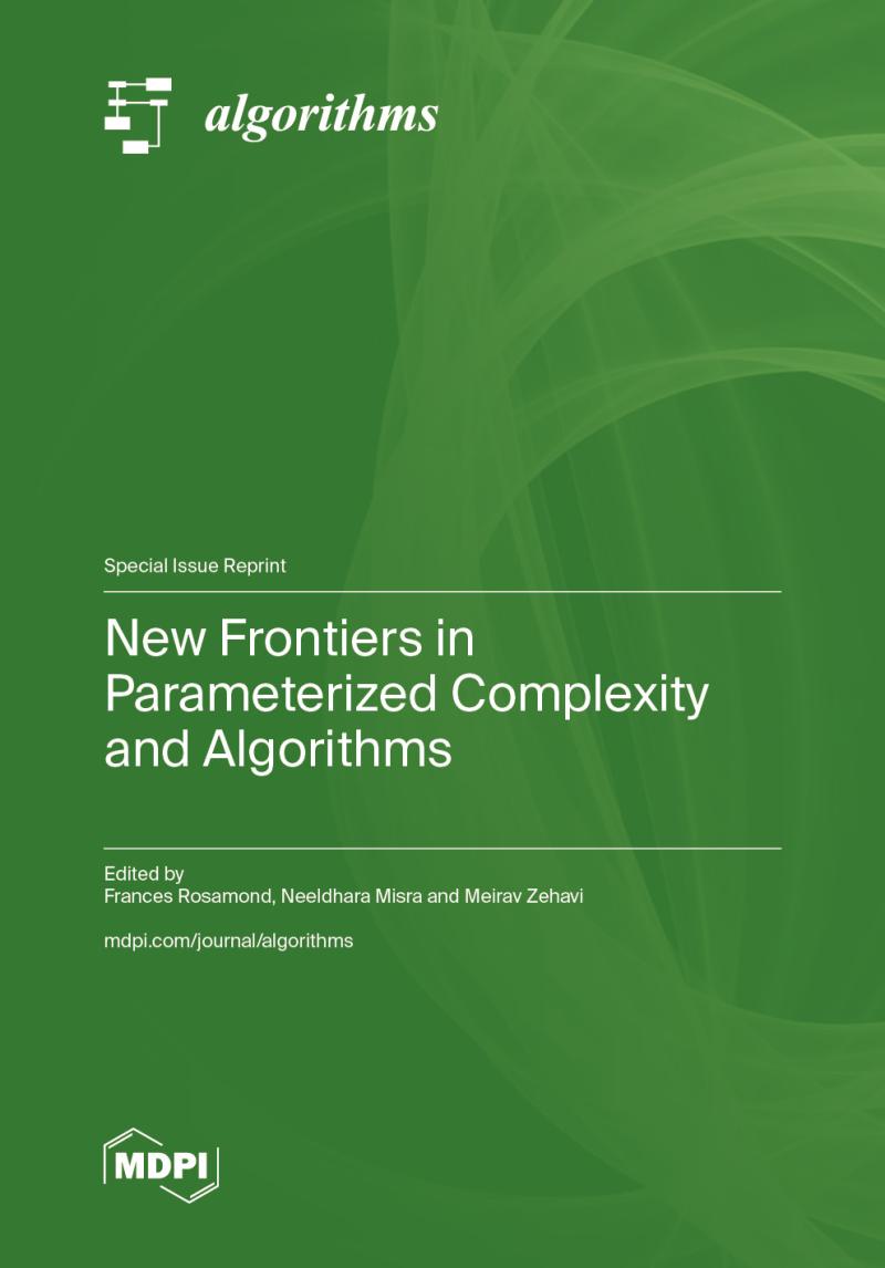 Algorithms MDPI on LinkedIn: New Frontiers in Parameterized Complexity ... Algorithms MDPI on LinkedIn: New Frontiers in Parameterized Complexity ...