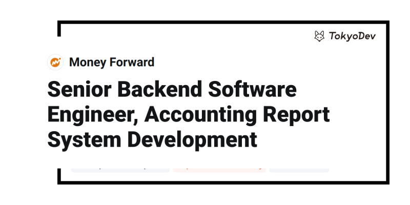TokyoDev on LinkedIn: Senior Backend Software Engineer, Accounting ... TokyoDev on LinkedIn: Senior Backend Software Engineer, Accounting ...