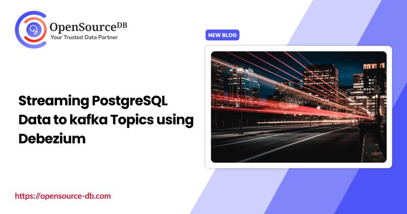 Postgres Women India on LinkedIn: Streaming PostgreSQL Data to kafka ... Postgres Women India on LinkedIn: Streaming PostgreSQL Data to kafka ...