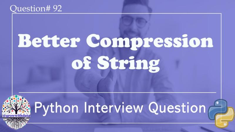 Jegan Velappanpillai on LinkedIn: Better Compression of String | Python ... Jegan Velappanpillai on LinkedIn: Better Compression of String | Python ...