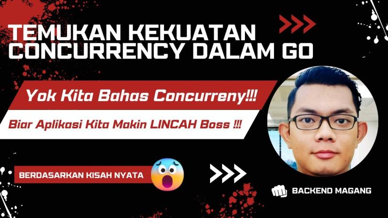 Jody Almaida Putra on LinkedIn: Golang Concurrency - Tingkatkan ... Jody Almaida Putra on LinkedIn: Golang Concurrency - Tingkatkan ...