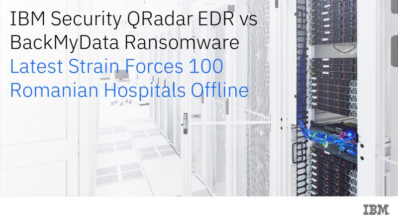 Albert Puah on LinkedIn: IBM Security QRadar EDR vs BackMyData ... Albert Puah on LinkedIn: IBM Security QRadar EDR vs BackMyData ...