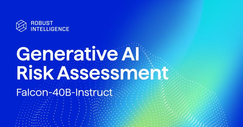 Robust Intelligence on LinkedIn: Generative AI Risk Assessment — Robust ... Robust Intelligence on LinkedIn: Generative AI Risk Assessment — Robust ...
