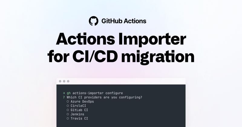 Neha Garg on LinkedIn: GitHub Actions Importer is now generally ... Neha Garg on LinkedIn: GitHub Actions Importer is now generally ...