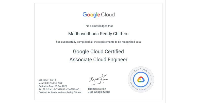 Madhusudhana Reddy Chittem on LinkedIn: Associate Cloud Engineer ... Madhusudhana Reddy Chittem on LinkedIn: Associate Cloud Engineer ...