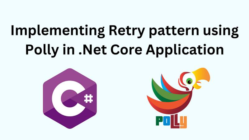 Donald Lutz on LinkedIn: Implementing Retry pattern using Polly in .NET ... Donald Lutz on LinkedIn: Implementing Retry pattern using Polly in .NET ...