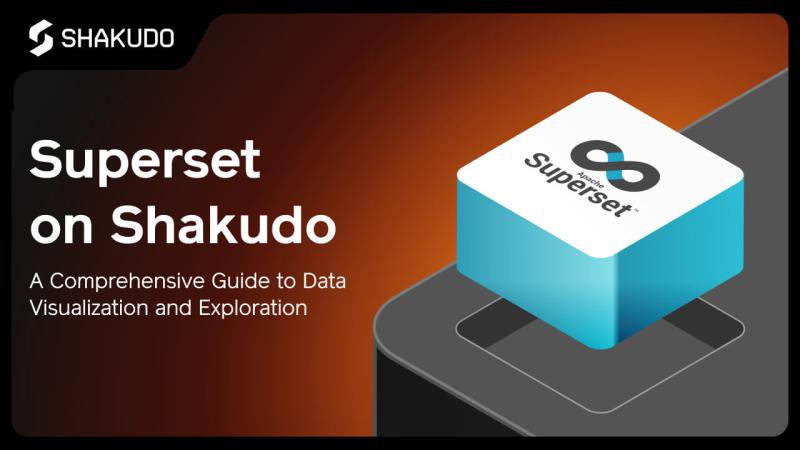 Shakudo on LinkedIn: Diving into Superset: A Comprehensive Guide to ... Shakudo on LinkedIn: Diving into Superset: A Comprehensive Guide to ...