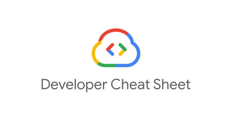 Harshvardhan Vipat on LinkedIn: Google Cloud Developer Cheat Sheet Harshvardhan Vipat on LinkedIn: Google Cloud Developer Cheat Sheet